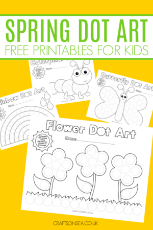 Spring Dot Marker Printables (FREE PDF) - Crafts on Sea